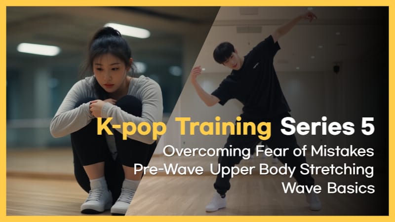 K-Pop Dance Training Series ⑤ Rise & Flow – Master the K-pop Wave ...